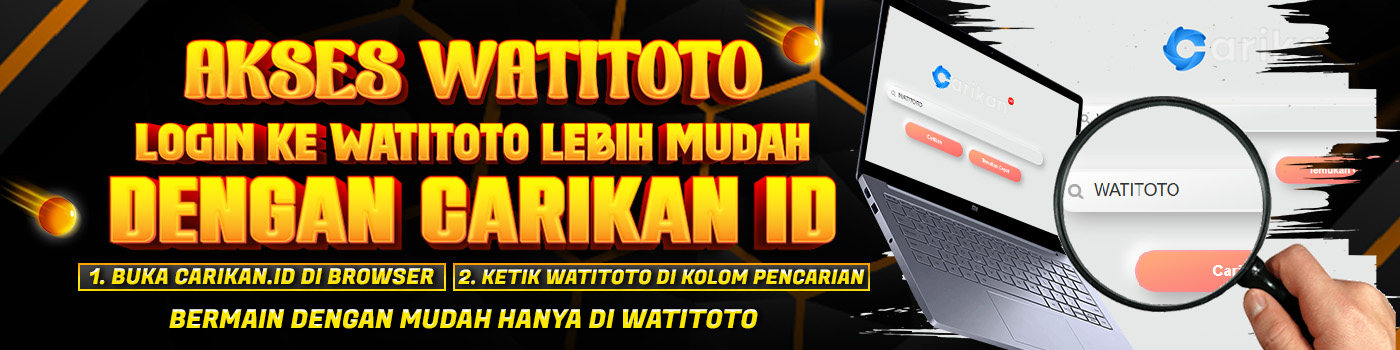 WATITOTO – Bandar Togel, Live Casino, Slot Online terpercaya